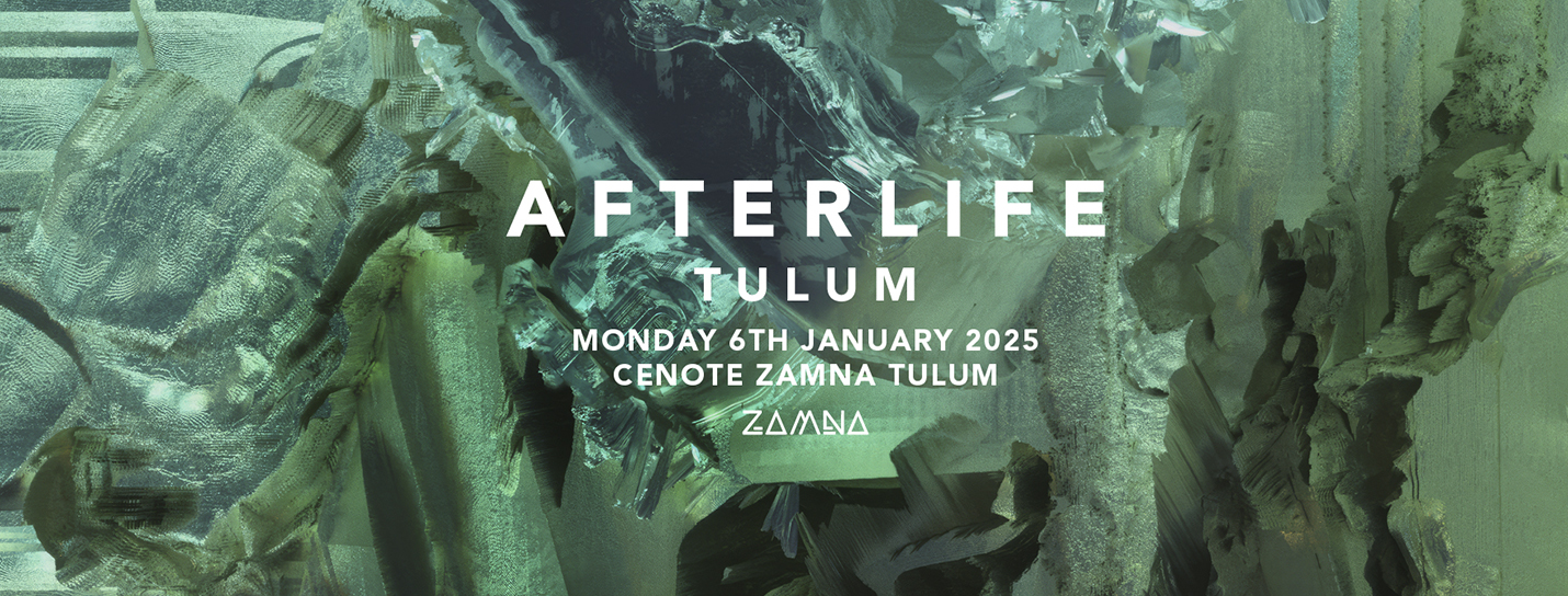 AFTERLIFE TULUM 2025 - ENERO 6